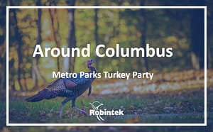 Local Columbus Event: Metro Parks Turkey Party! - Robintek: Columbus ...