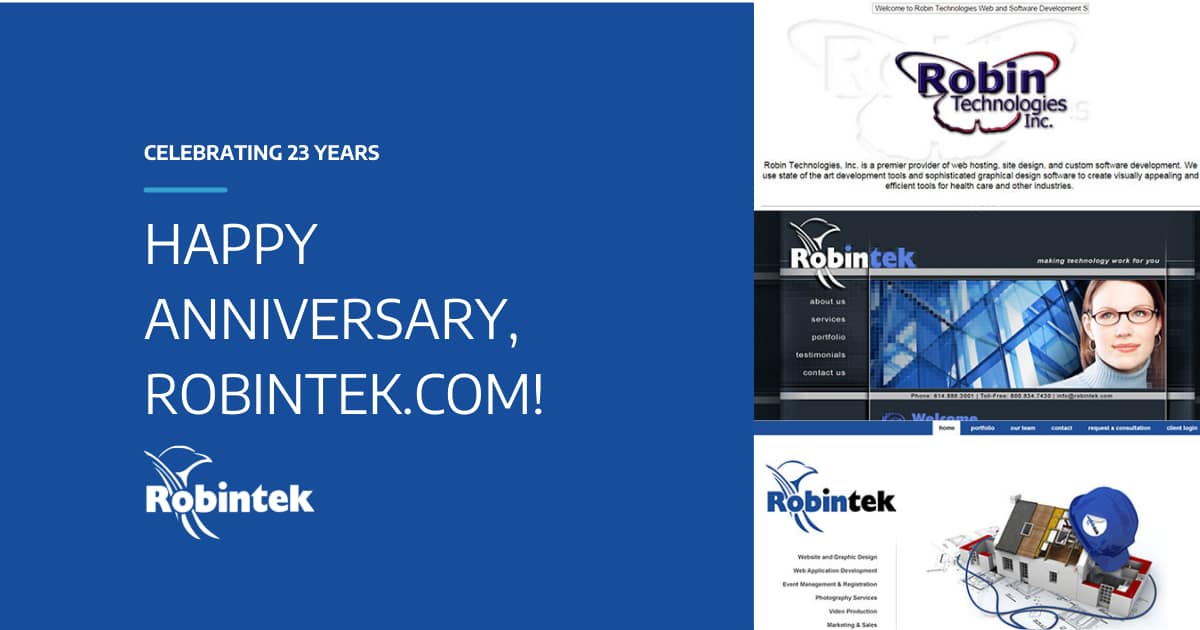 Happy Anniversary, Robintek.com! - Robintek: Columbus Website Design ...