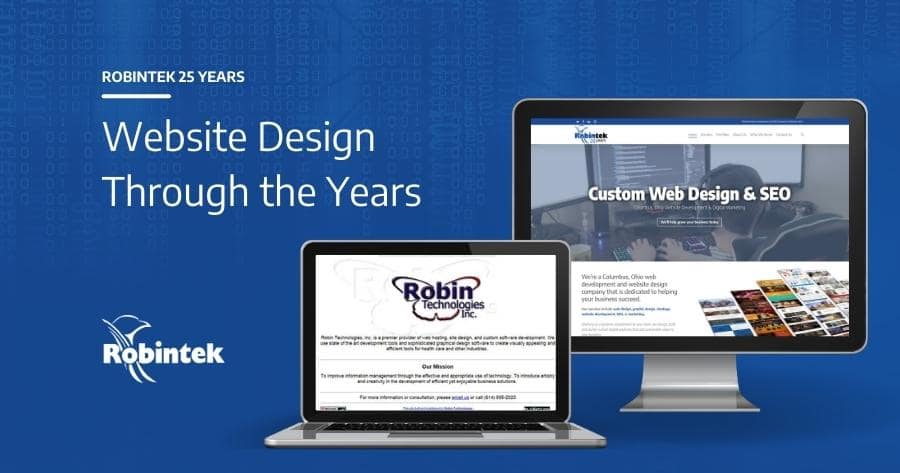Website Design Through The Years: Robintek takes a look back